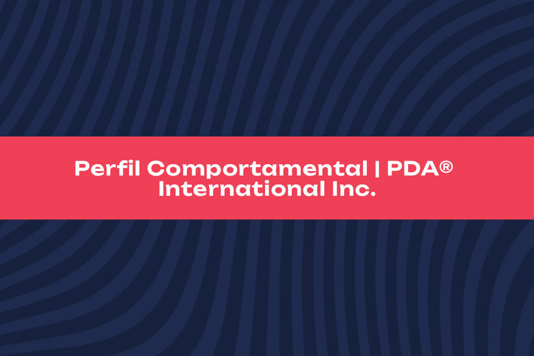 Perfil Comportamental | PDA® International Inc. - Self Guru